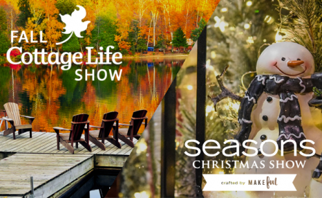 Fall Cottage Life Show and Seasons Christmas Show Tickets | WagJag