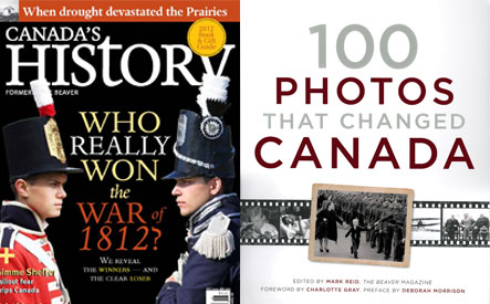$48.95 for a 1-Year Subscription to Canada's History Magazine and a ...