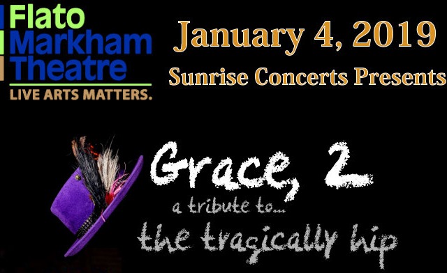 30% off Base Ticket Price to GRACE, 2 - A Tribute to The Tragically Hip ...